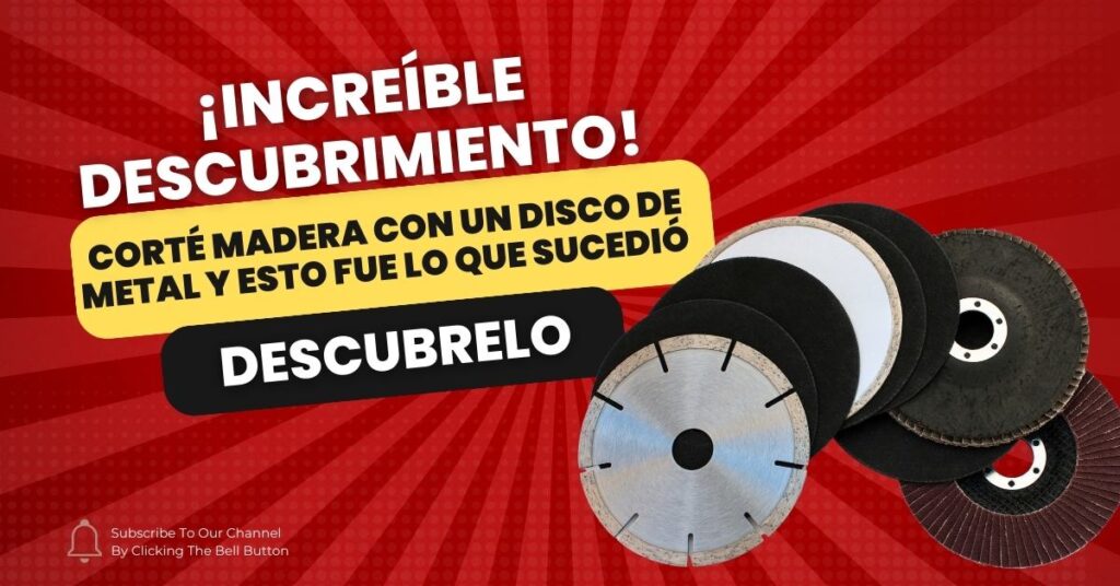 ¿Qué ocurre al cortar madera con un disco de metal? ¡Te sorprenderás ...